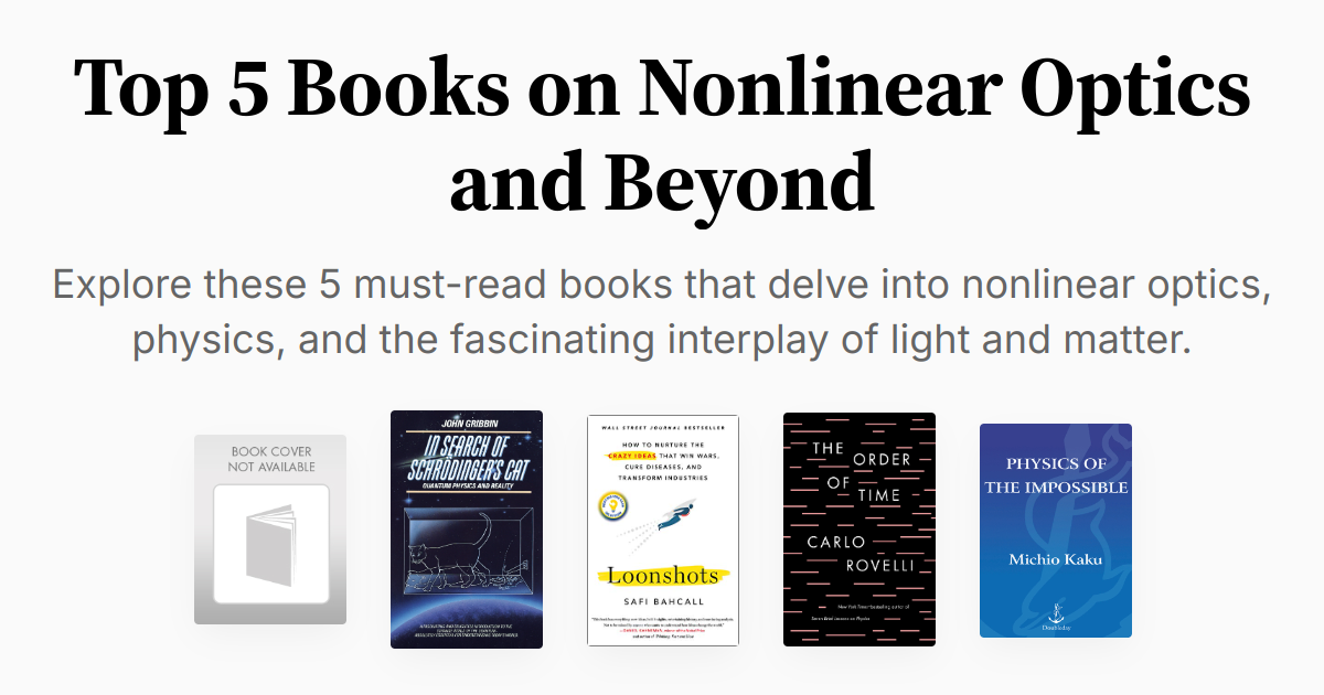 Top 5 Books on Nonlinear Optics and Beyond | Summary & Audio