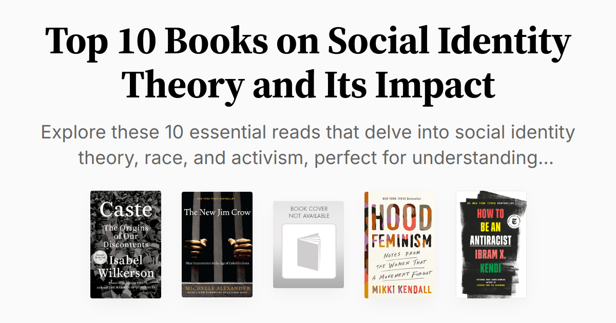 Top 10 Books on Social Identity Theory and Its Impact | Summary & Audio