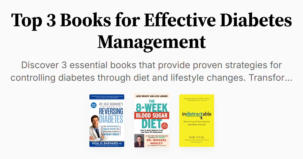 Top 3 Books for Effective Diabetes Management | Summary & Audio
