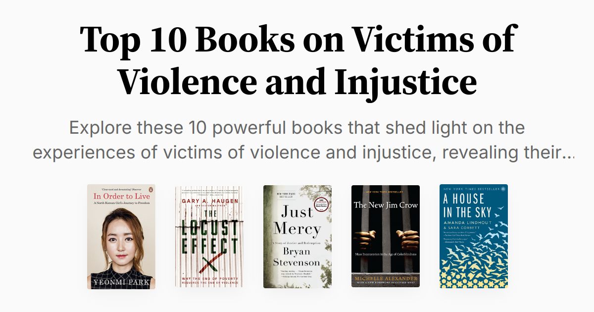 Top 10 Books on Victims of Violence and Injustice | Summary & Audio
