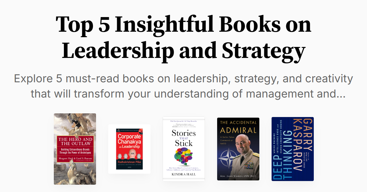 Top 5 Insightful Books on Leadership and Strategy | Summary & Audio