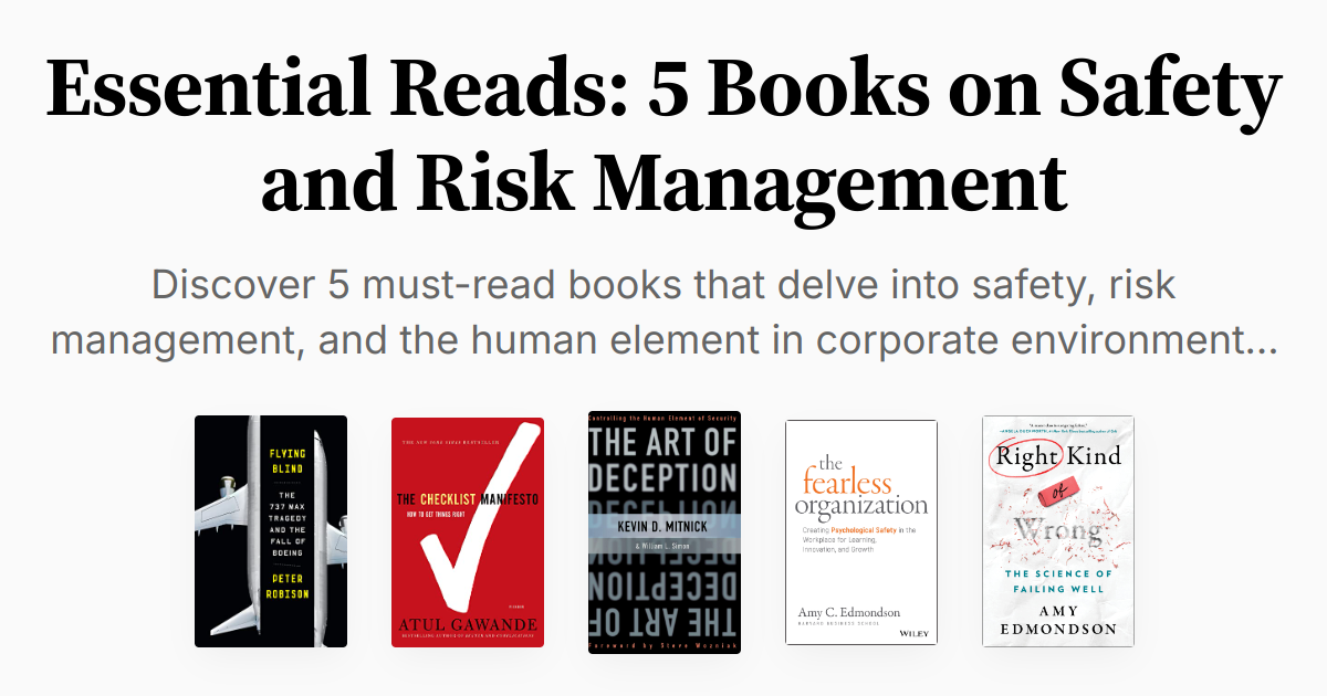Essential Reads: 5 Books on Safety and Risk Management | Summary & Audio