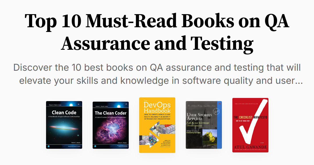 Top 10 Must-Read Books on QA Assurance and Testing | Summary & Audio