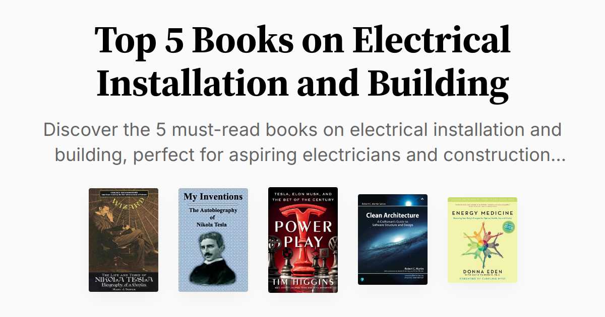 Top 5 Books on Electrical Installation and Building | Summary & Audio