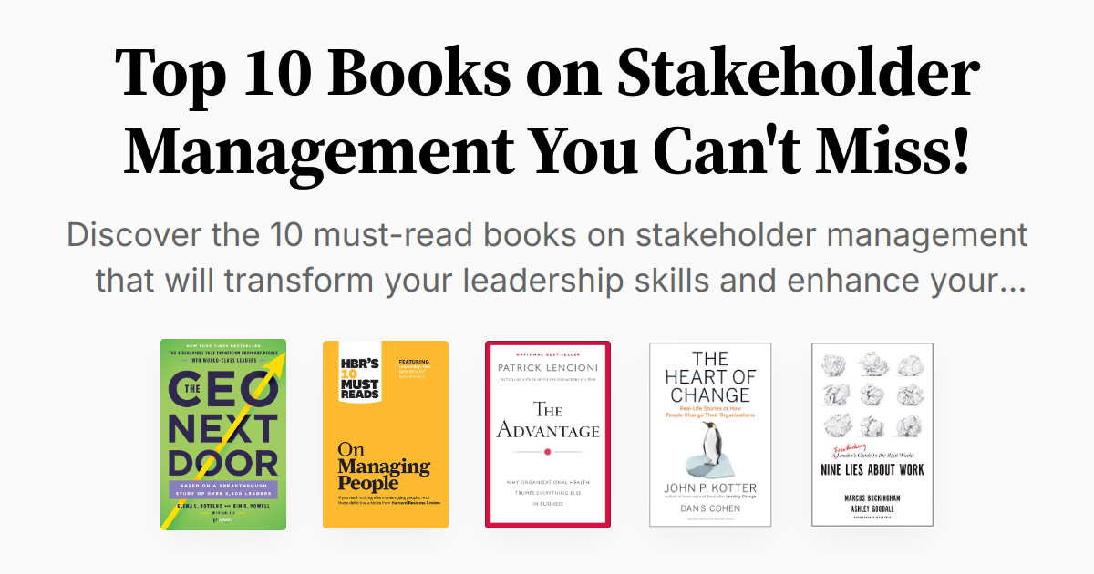 Top 10 Books on Stakeholder Management You Can't Miss! | Summary & Audio