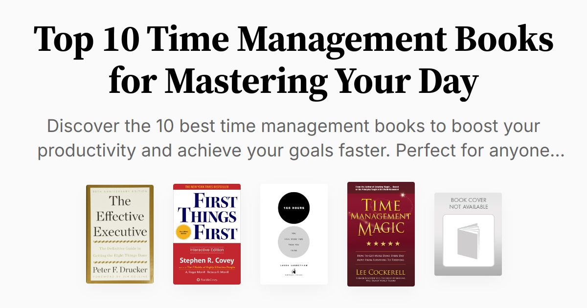 Top 10 Time Management Books for Mastering Your Day | Summary & Audio