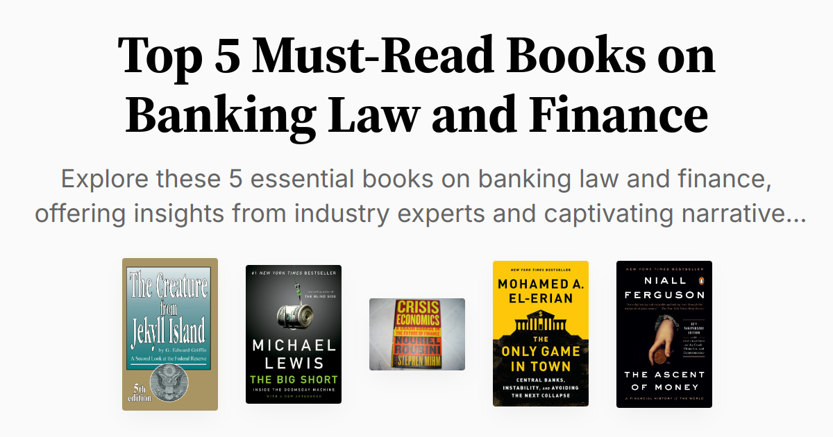 Top 5 Must-Read Books on Banking Law and Finance | Summary & Audio