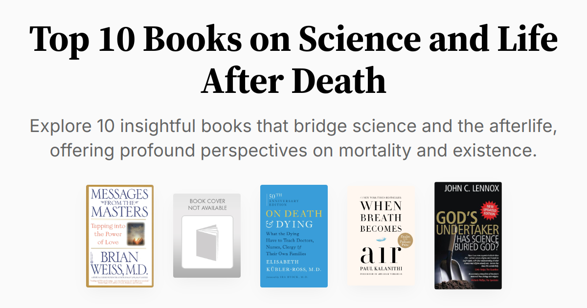 Top 10 Books on Science and Life After Death | Summary & Audio
