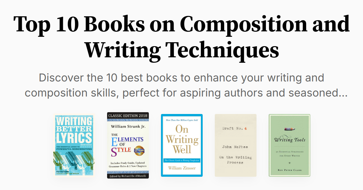 Top 10 Books on Composition and Writing Techniques | Summary & Audio