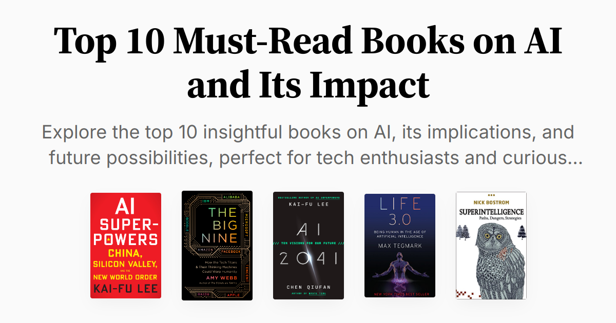Top 10 Must-Read Books on AI and Its Impact | Summary & Audio