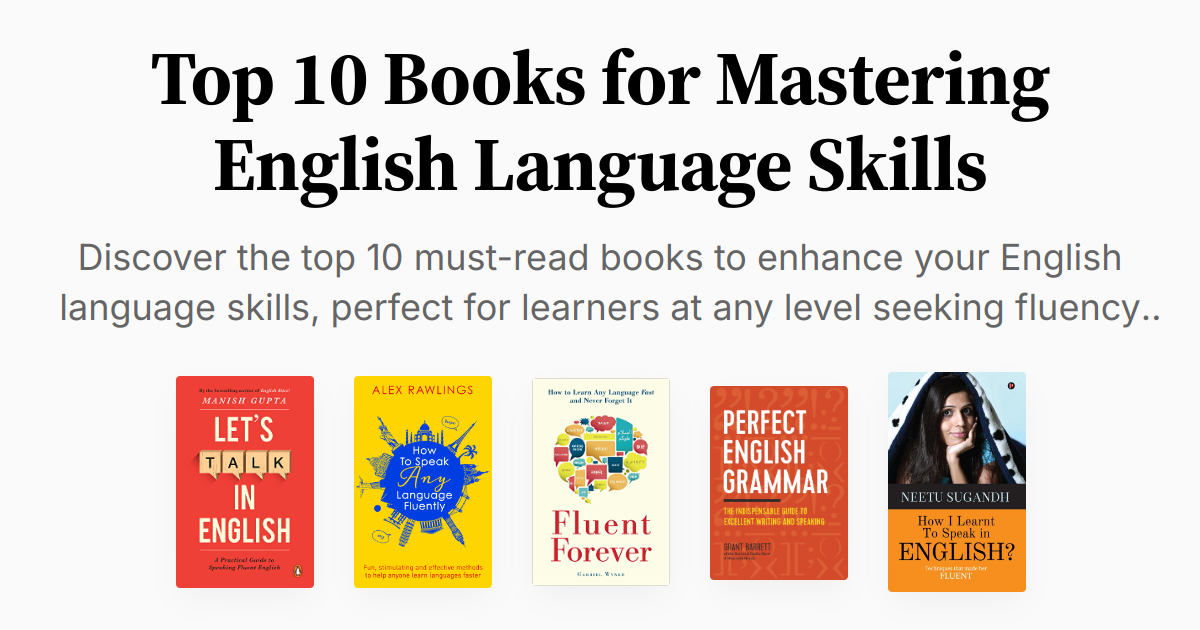 Top 10 Books for Mastering English Language Skills | Summary & Audio