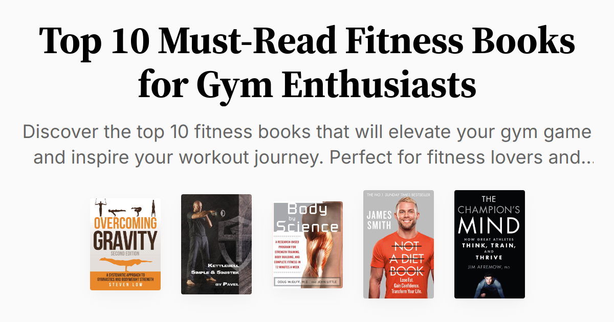 Top 10 Must-Read Fitness Books for Gym Enthusiasts | Summary & Audio