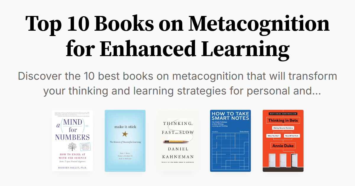 Top 10 Books on Metacognition for Enhanced Learning | Summaries & Audio
