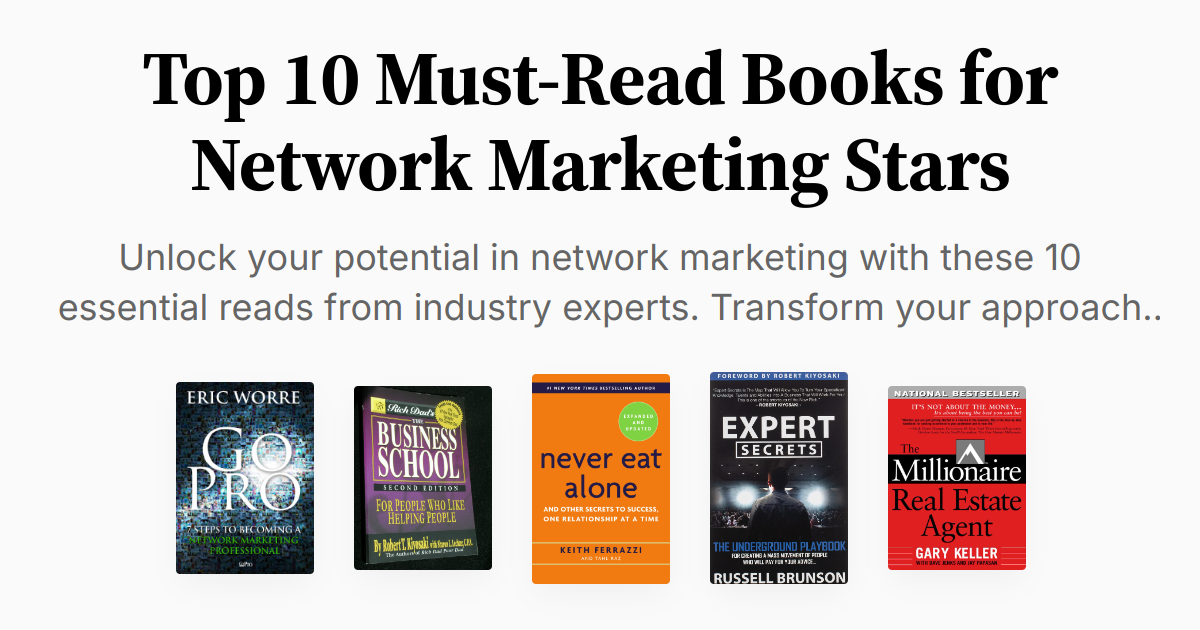 Top 10 Must-Read Books for Network Marketing Stars | Summary & Audio