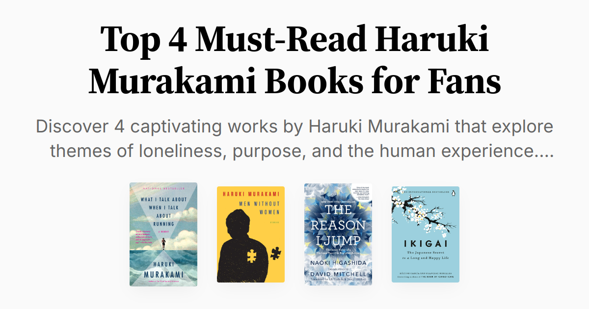 Top 4 Must-Read Haruki Murakami Books for Fans | Summary & Audio