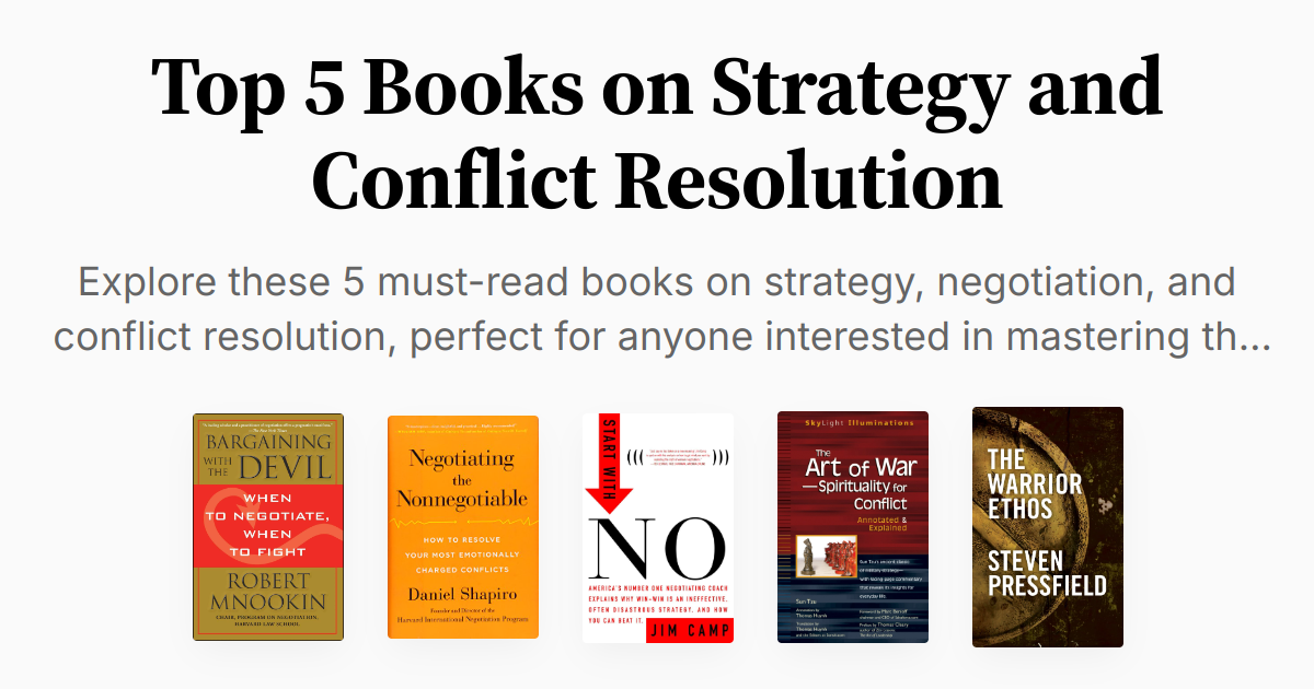 Top 5 Books on Strategy and Conflict Resolution | Summary & Audio