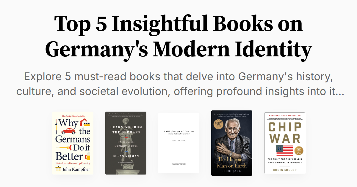 Top 5 Insightful Books on Germany's Modern Identity | Summary & Audio