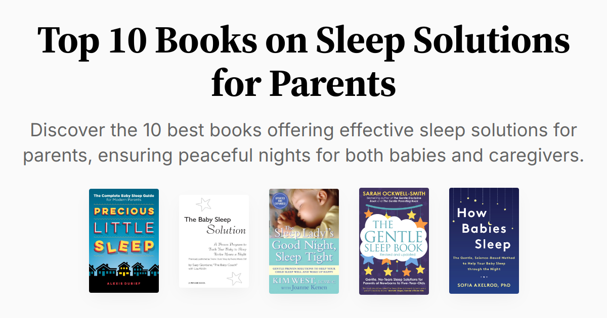 Top 10 Books on Sleep Solutions for Parents | Summary & Audio