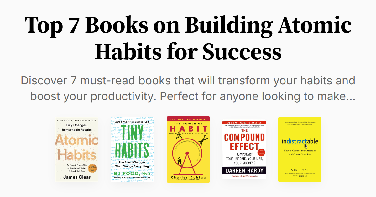 Top 7 Books on Building Atomic Habits for Success | Summary & Audio