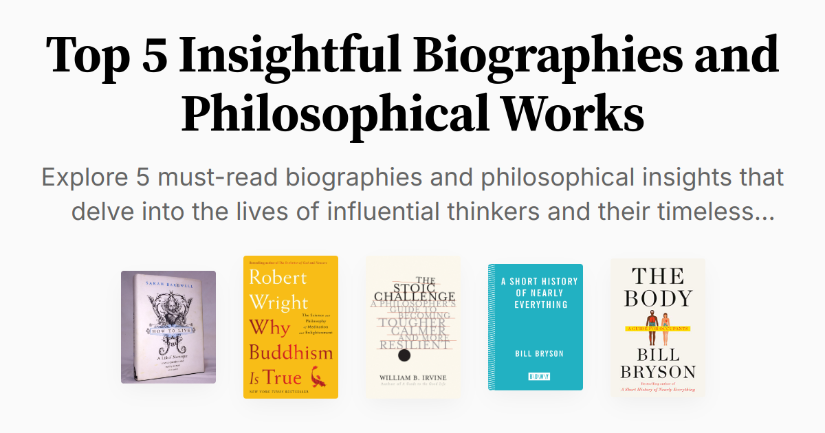 Top 5 Insightful Biographies and Philosophical Works | Summary & Audio