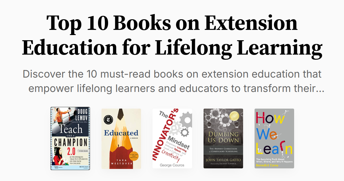 Top 10 Books on Extension Education for Lifelong Learning | Summary & Audio