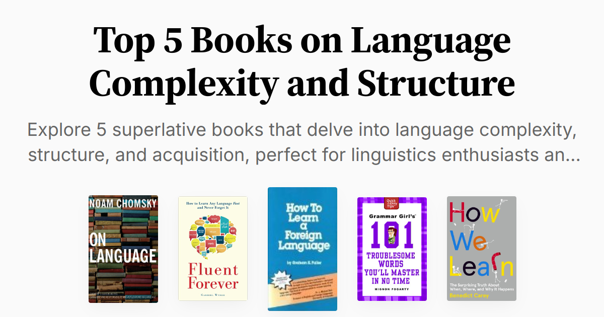 Top 5 Books on Language Complexity and Structure | Summary & Audio