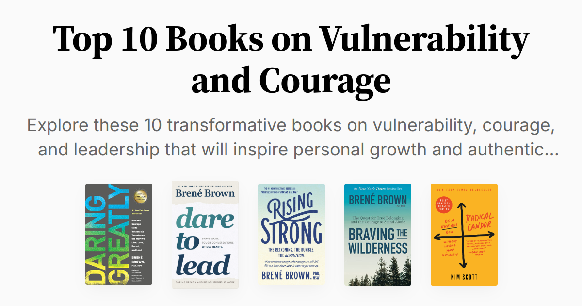Top 10 Books on Vulnerability and Courage | Summary & Audio