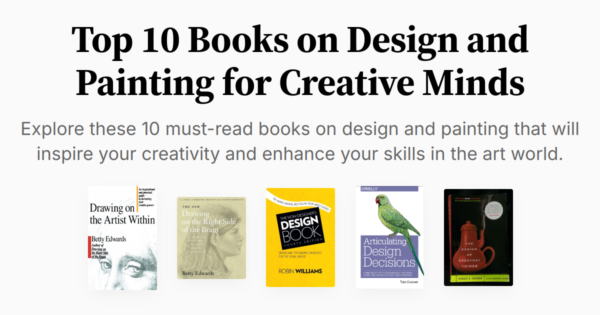 Top 10 Books on Design and Painting for Creative Minds | Summaries & Audio