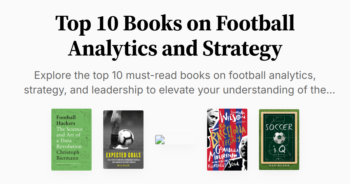 Top 10 Books on Football Analytics and Strategy | Summary & Audio