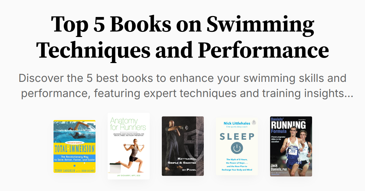 Top 5 Books on Swimming Techniques and Performance | Summary & Audio