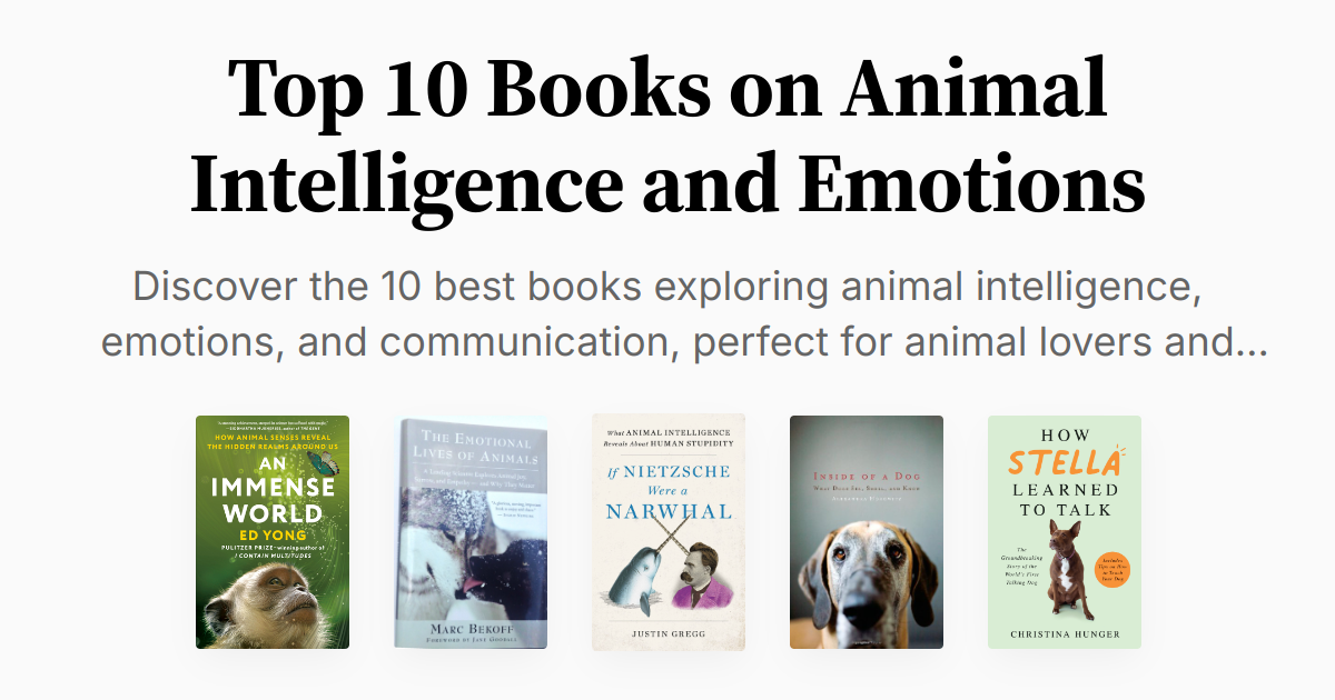 Top 10 Books on Animal Intelligence and Emotions | Summary & Audio