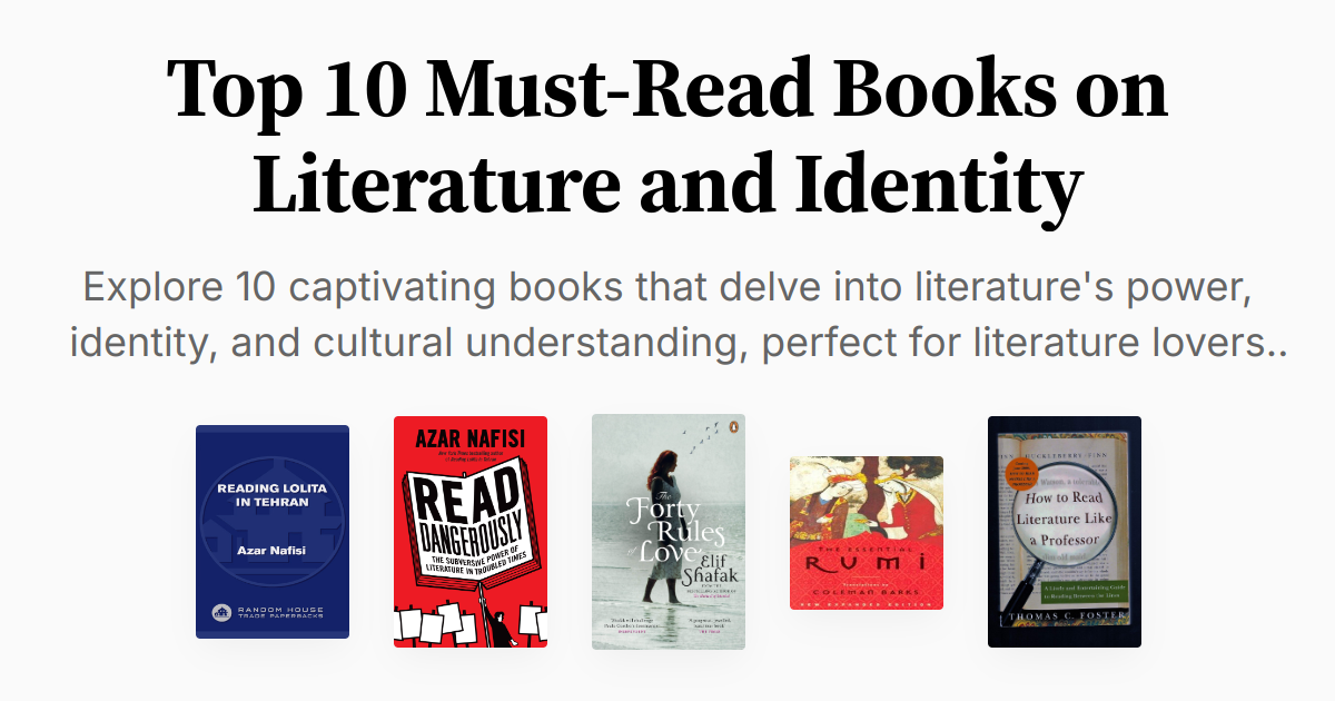 Top 10 Must-Read Books on Literature and Identity | Summary & Audio