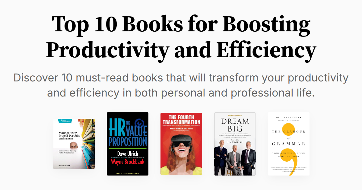 Top 10 Books for Boosting Productivity and Efficiency | Summary & Audio