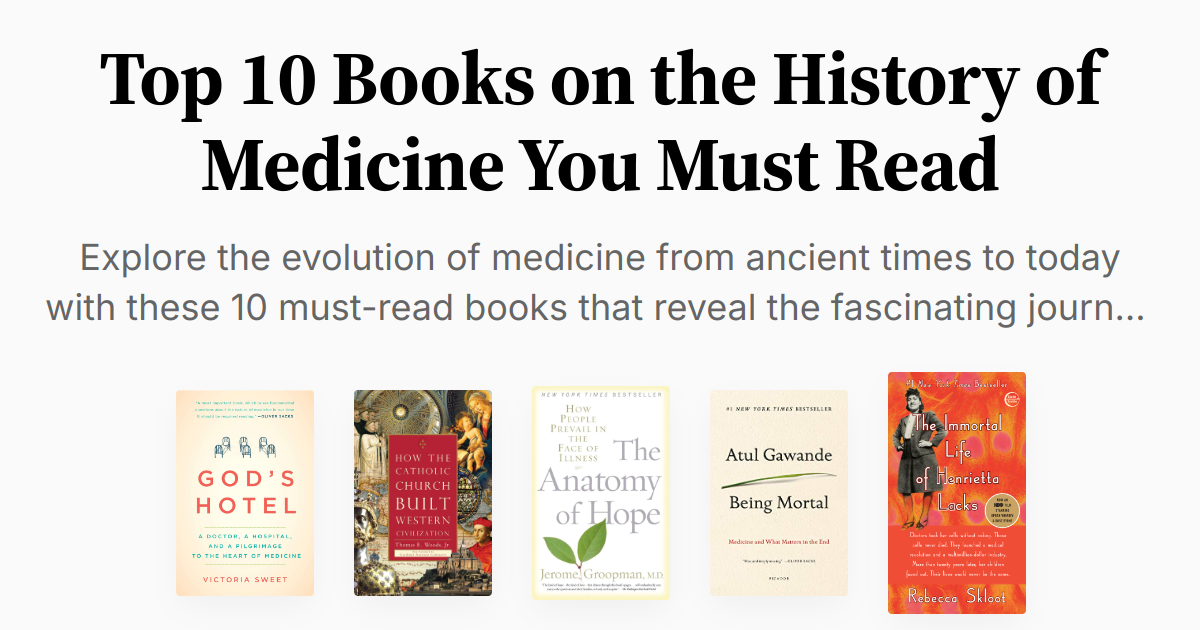 Top 10 Books on the History of Medicine You Must Read | Summary & Audio
