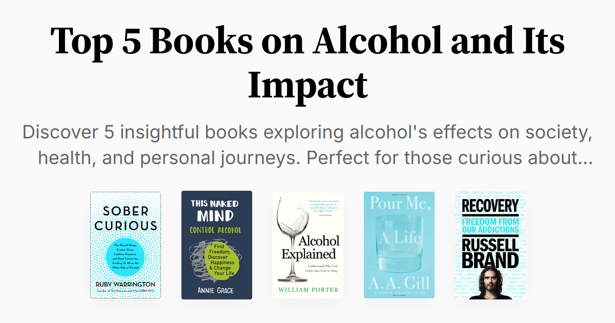 Top 5 Books on Alcohol and Its Impact | Summary & Audio