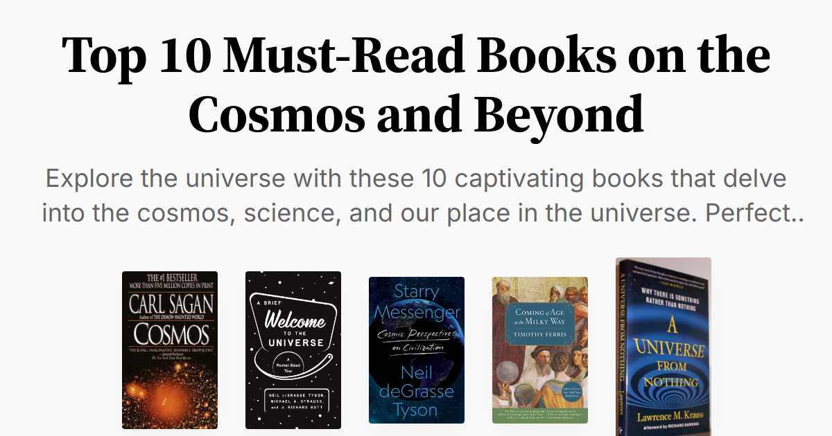 Top 10 Must-Read Books on the Cosmos and Beyond | Summary & Audio