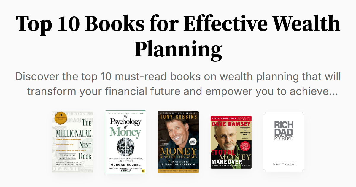 Top 10 Books for Effective Wealth Planning | Summary & Audio