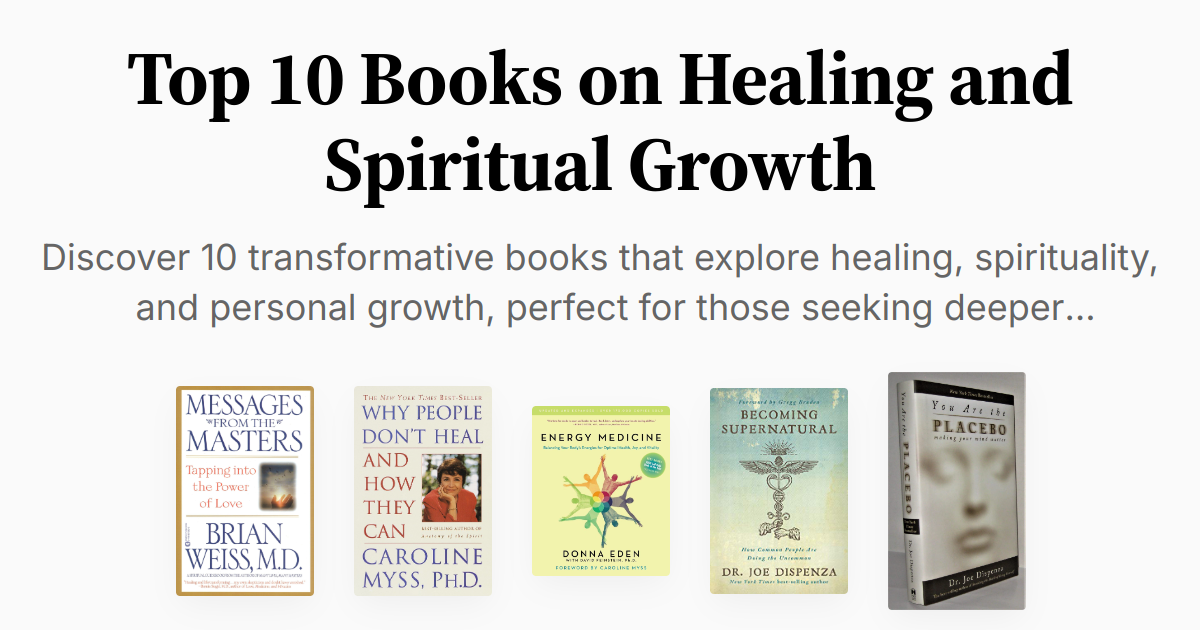 Top 10 Books on Healing and Spiritual Growth | Summary & Audio