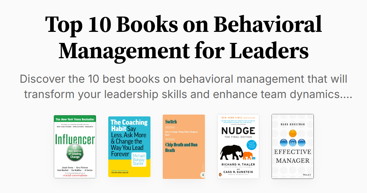 Top 10 Books on Behavioral Management for Leaders | Summary & Audio