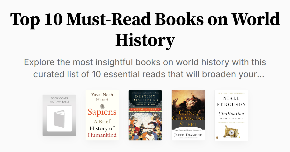 Top 10 Must-Read Books on World History | Summary & Audio