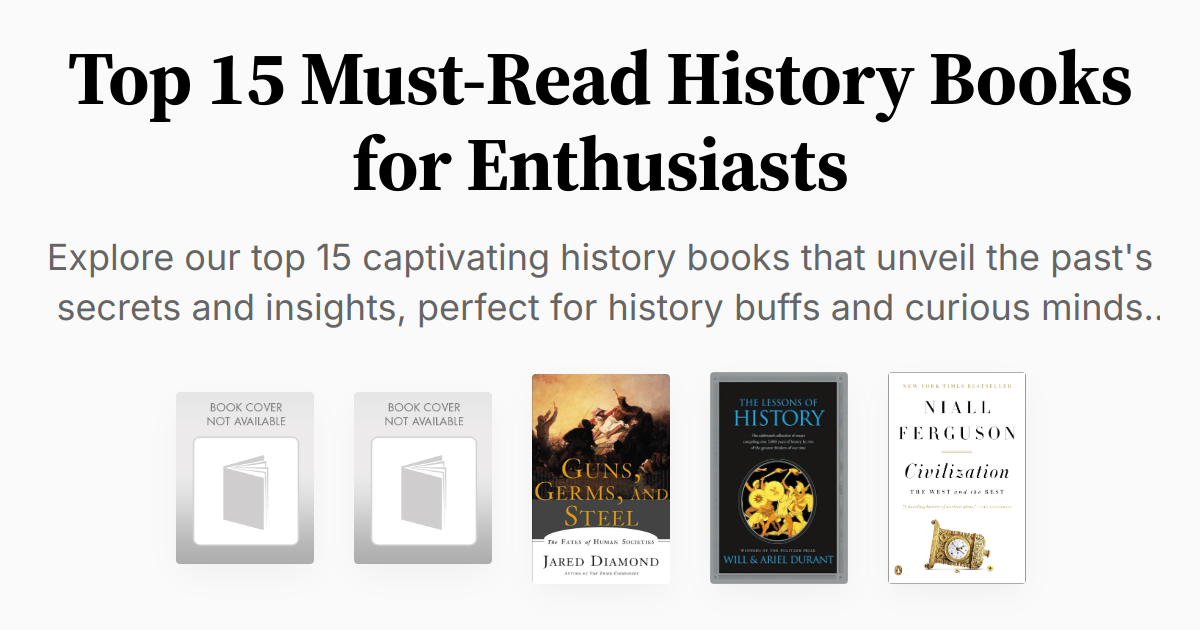 Top 15 Must-Read History Books for Enthusiasts | Summary & Audio