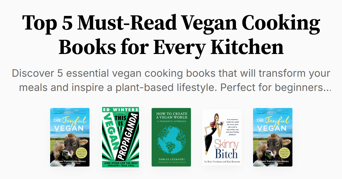 Top 5 Must-Read Vegan Cooking Books for Every Kitchen | Summary & Audio