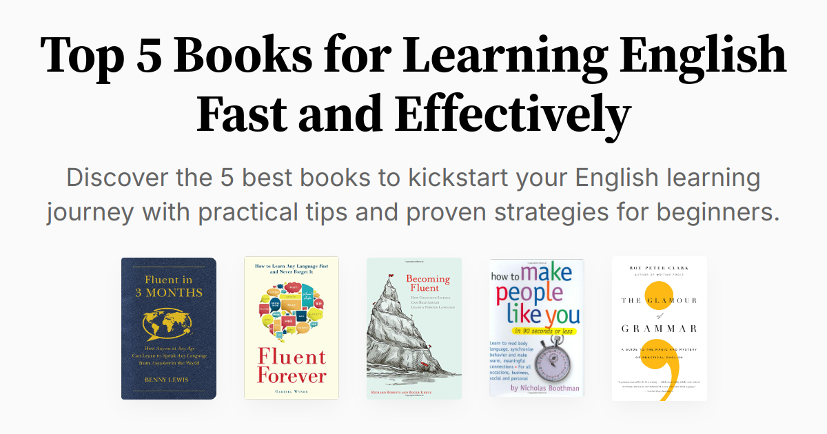 Top 5 Books for Learning English Fast and Effectively | Summary & Audio