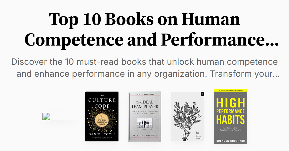Top 10 Books on Human Competence and Performance Mastery | Summary & Audio