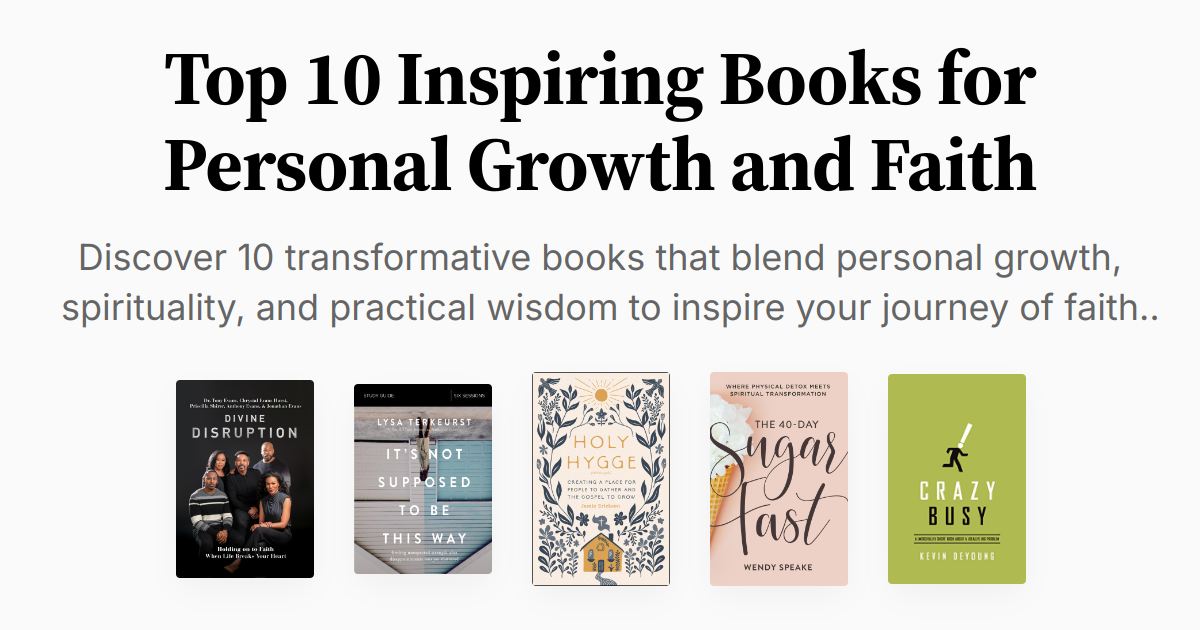 Top 10 Inspiring Books for Personal Growth and Faith | Summary & Audio
