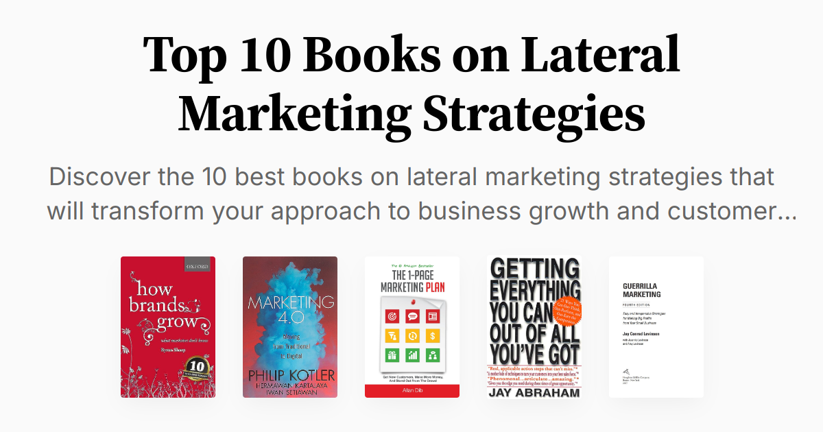 Top 10 Books on Lateral Marketing Strategies | Summary & Audio