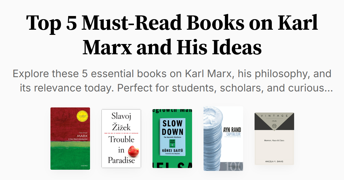 Top 5 Must-Read Books on Karl Marx and His Ideas | Summary & Audio