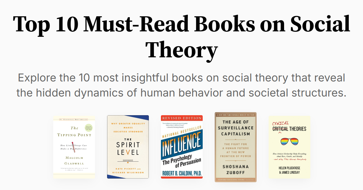 Top 10 Must-Read Books on Social Theory | Summary & Audio