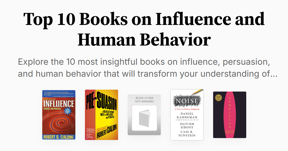 Top 10 Books on Influence and Human Behavior | Summary & Audio
