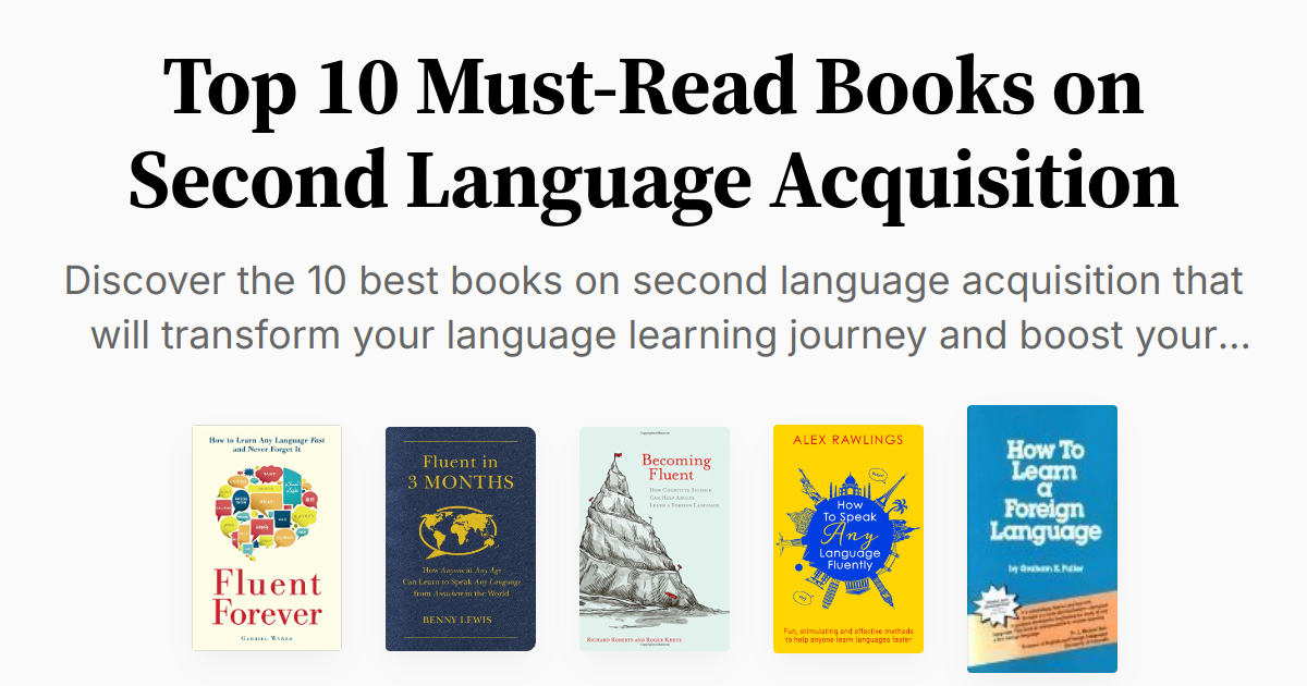 Top 10 Must-Read Books on Second Language Acquisition | Summary & Audio